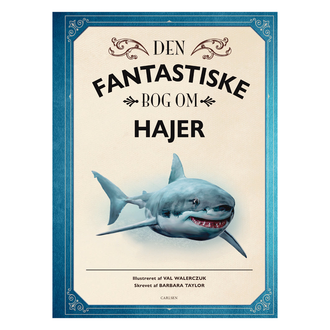 Den fantastiske bog om hajer - Lirum Larum Leg